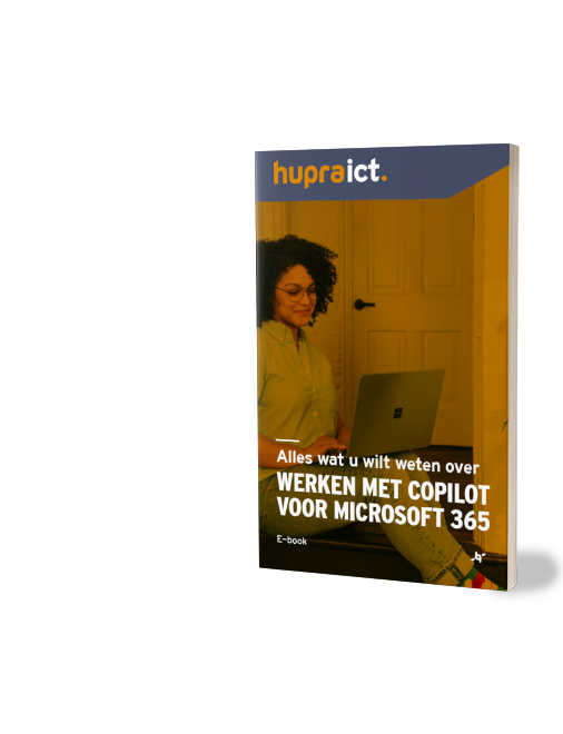 E-book: Werken met Copilot voor Microsoft 365 | Hupra ICT